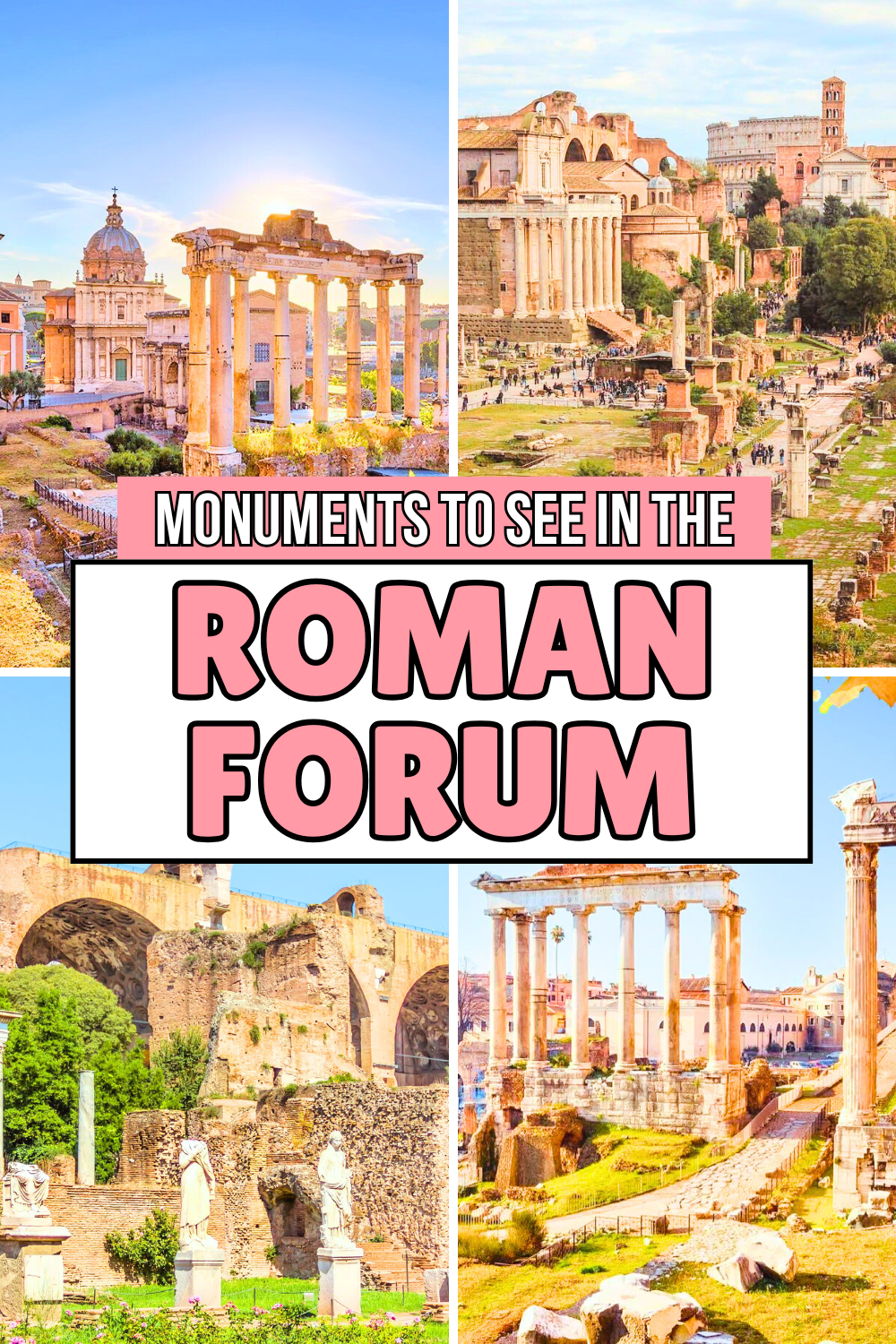 Roman Forum Guide: Must-See Monuments – World by Isa